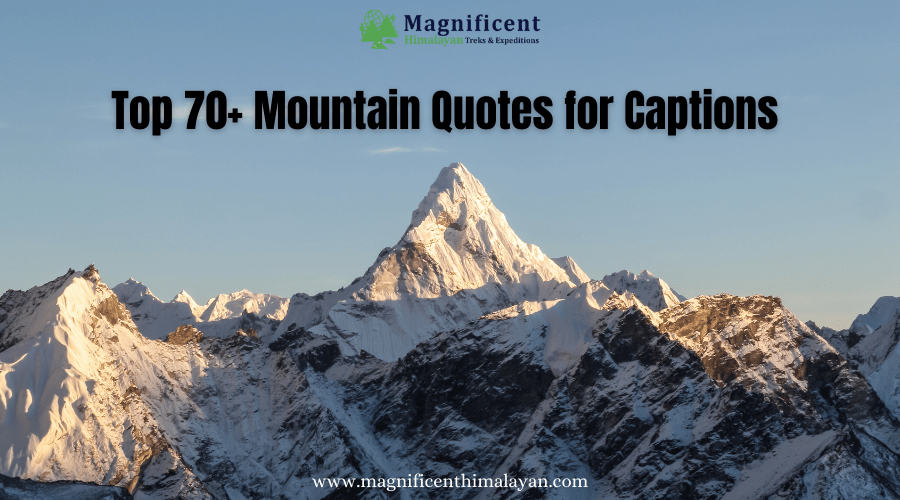 Top 70+ Mountain Quotes for Your Captions, Instagram Captions, Facebook ...